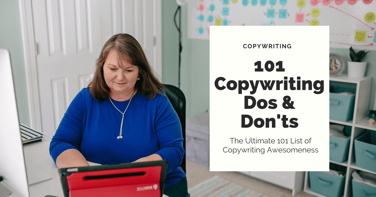 Rules of Copywriting: 101 Examples of Copywriting Dos & Don'ts