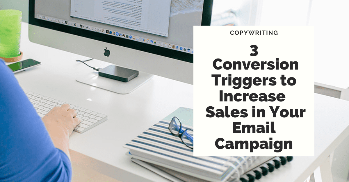 Writing a sales email campaign? Use 3 little-known persuasion triggers