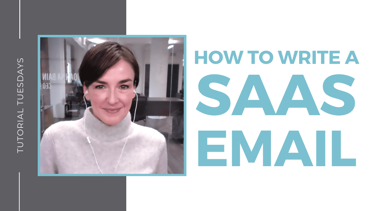 How to Write a SaaS Email | Copywriting for startups and marketers