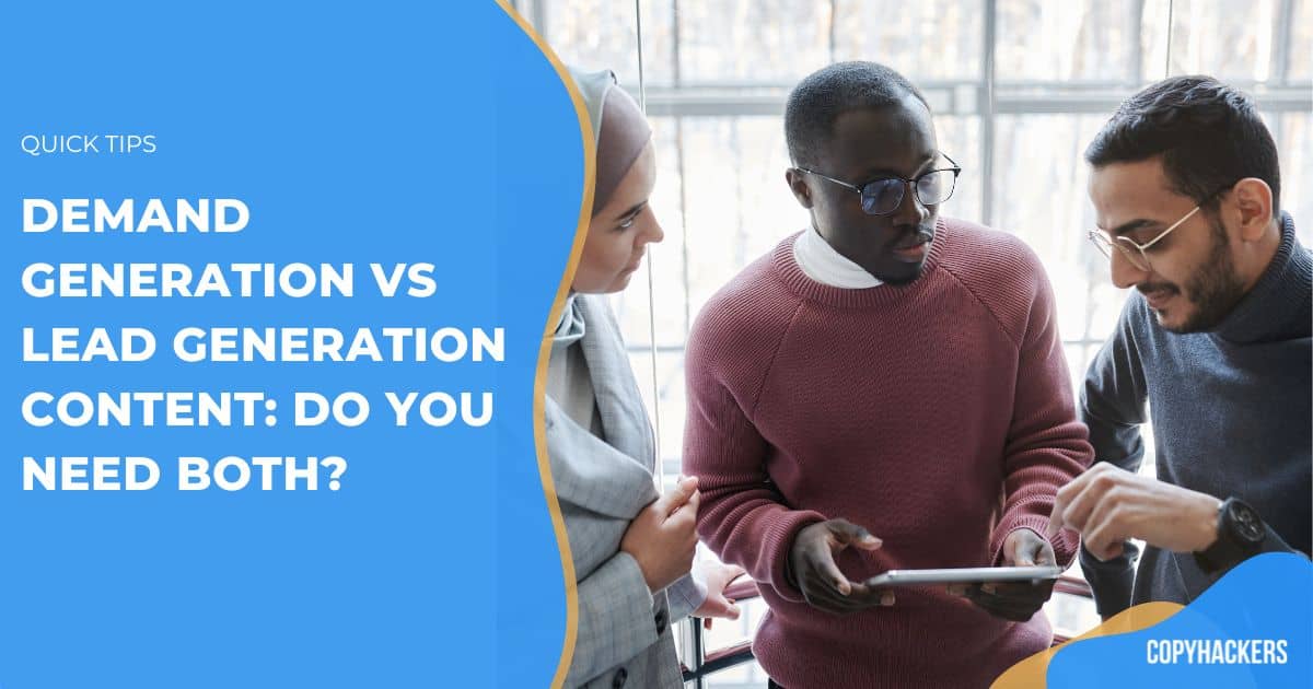Demand generation vs lead generation: Do you need both?